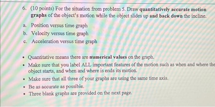 Solved 6. (10 points) For the situation from problem 5. Draw | Chegg.com