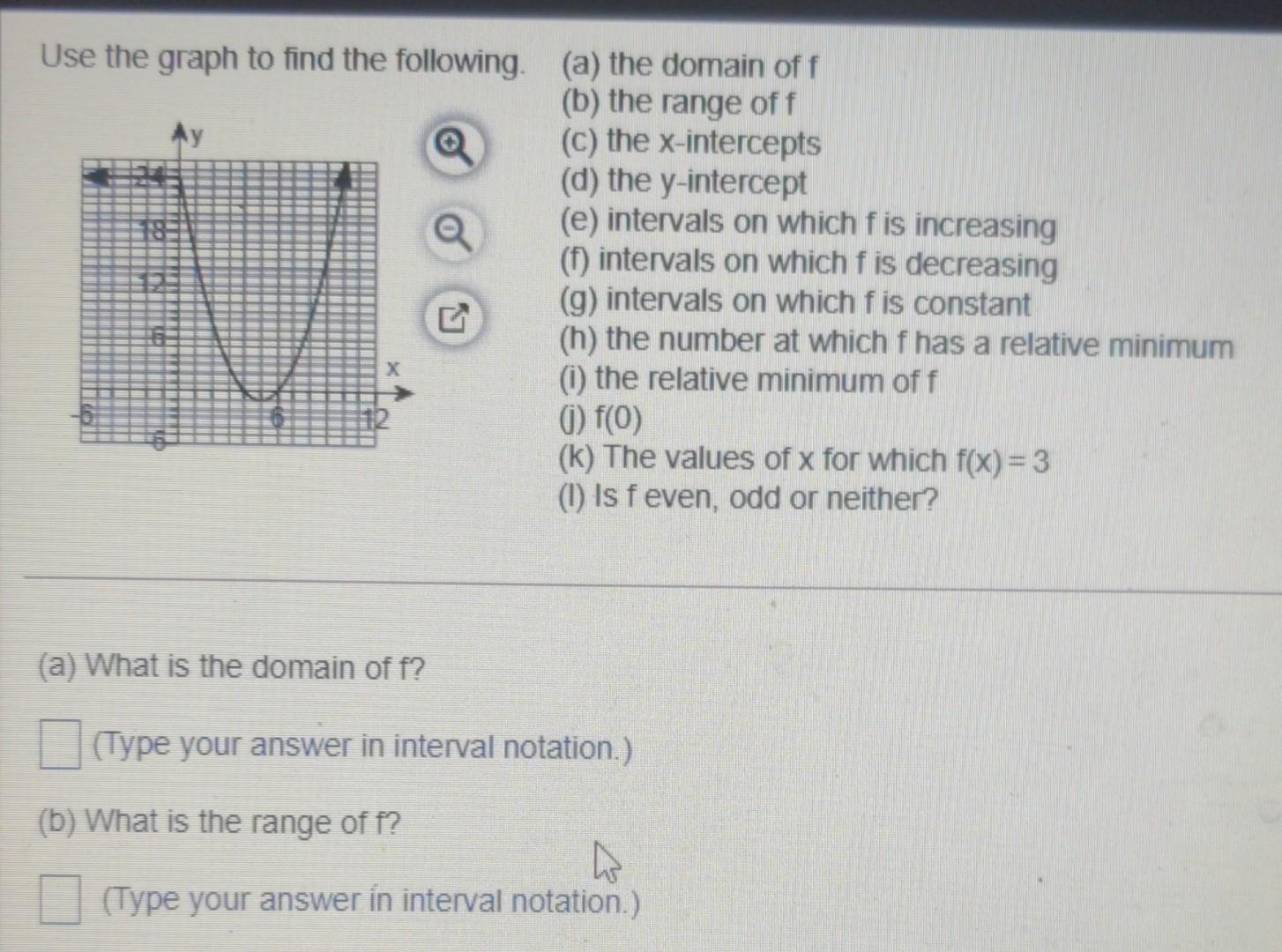 Solved Use the graph to find the following. (a) the domain | Chegg.com