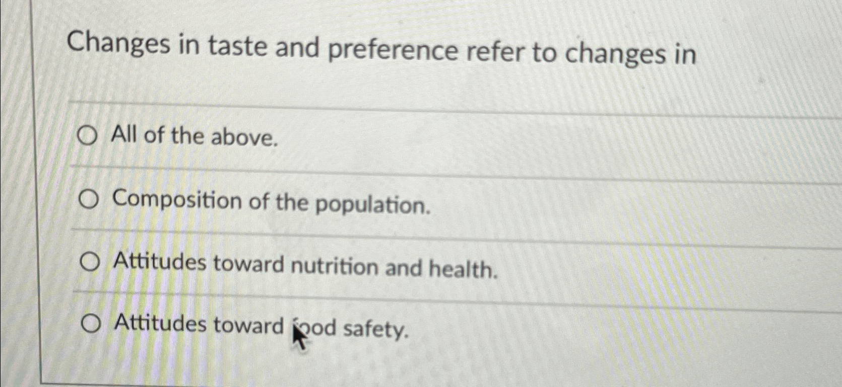 Solved Changes in taste and preference refer to changes | Chegg.com