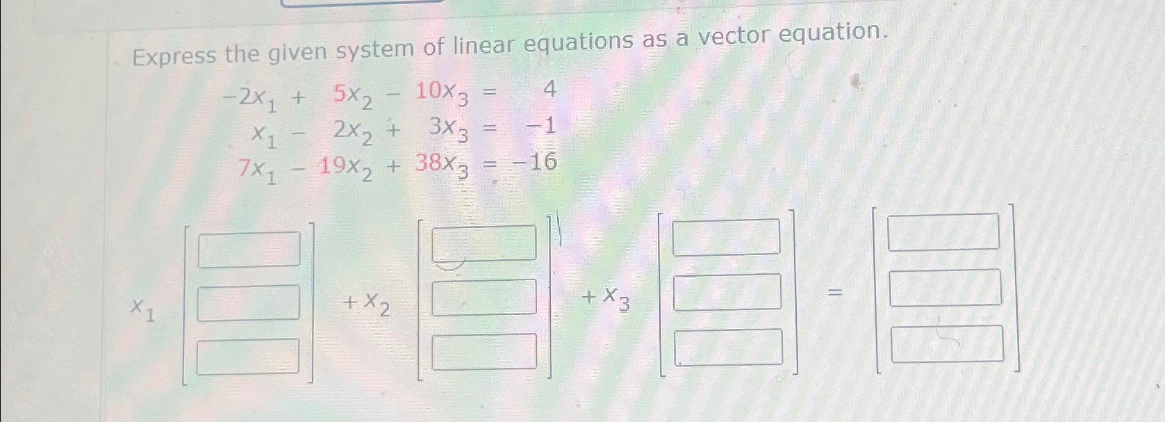 Solved Express the given system of linear equations as a | Chegg.com