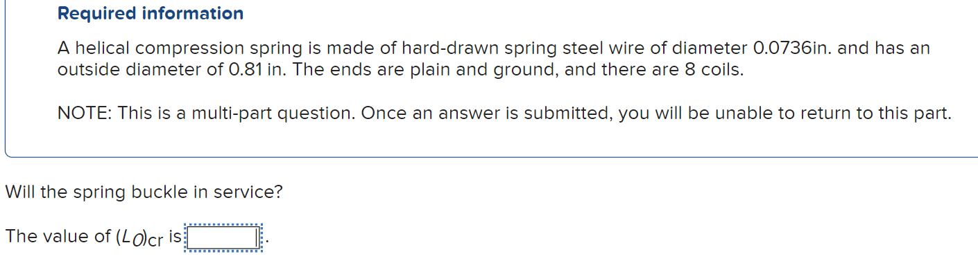 Solved Required informationA helical compression spring is | Chegg.com
