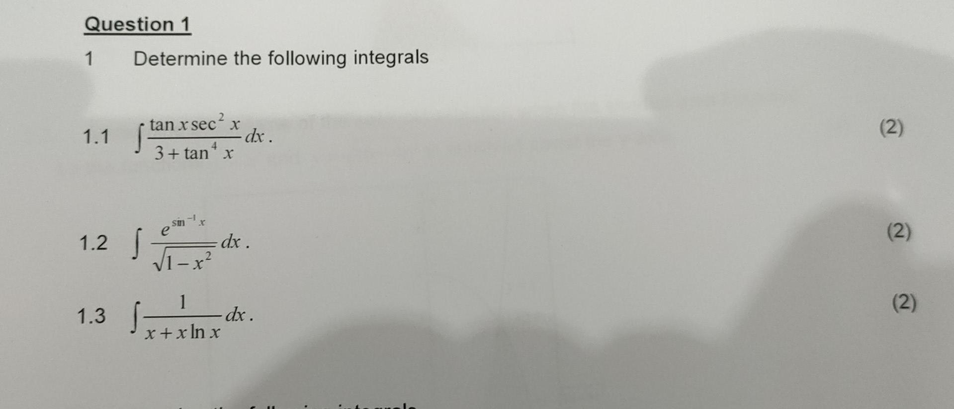 Solved 1 Determine the following integrals | Chegg.com