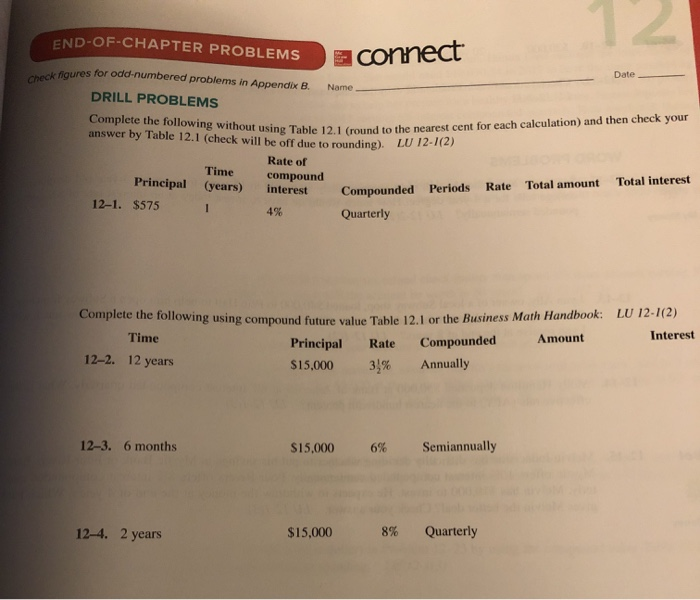 Solved END-OF-CHAPTER PROBLEMS connect Date using Table 12.1 | Chegg.com