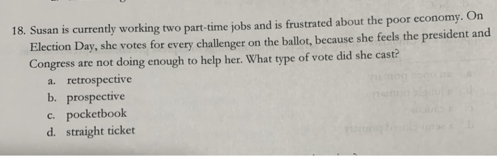 Solved 18. Susan is currently working two part-time jobs and | Chegg.com