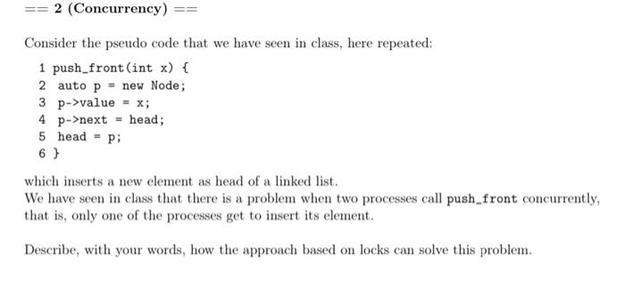 Solved ==2( Concurrency )== Consider the pseudo code that we | Chegg.com Solved ==2( Concurrency )== Consider the pseudo code that we | Chegg.com