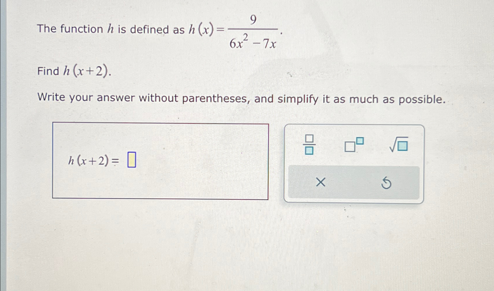 Solved The function h ﻿is defined as h(x)=96x2-7x.Find | Chegg.com