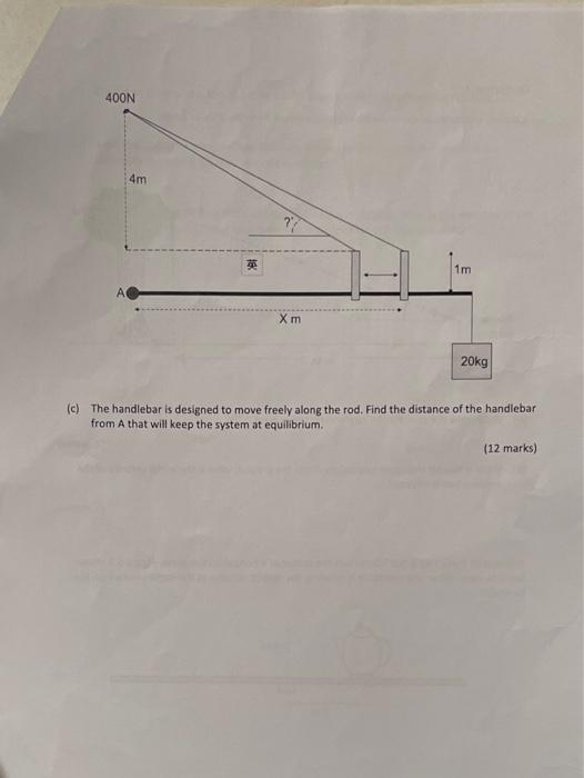 Solved Question 3: A 20kg weight is hanged on a 2 kg rod as | Chegg.com