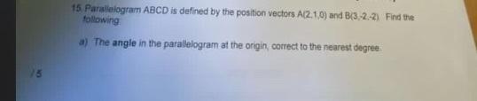 Solved 15. Paraleilagram ABCD is defined by the position | Chegg.com