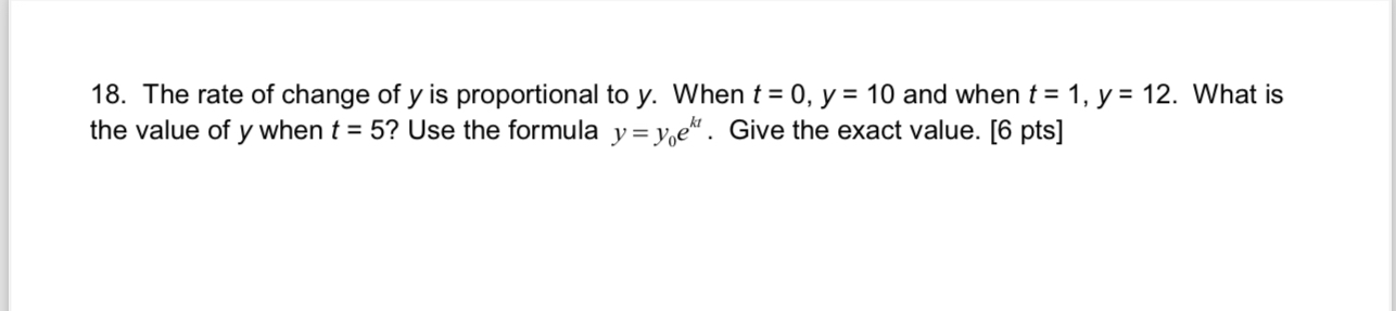 Solved The rate of change of y ﻿is proportional to y. ﻿When | Chegg.com