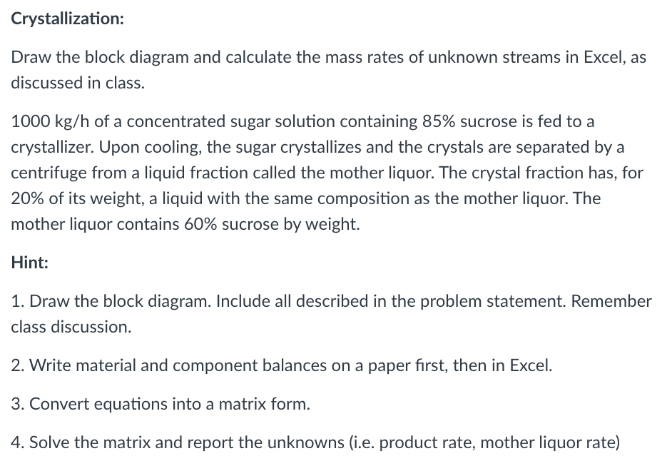 Crystallization: Draw the block diagram and calculate | Chegg.com