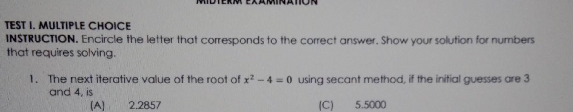 Solved TEST I. MULTIPLE CHOICE INSTRUCIION. Encircle the | Chegg.com