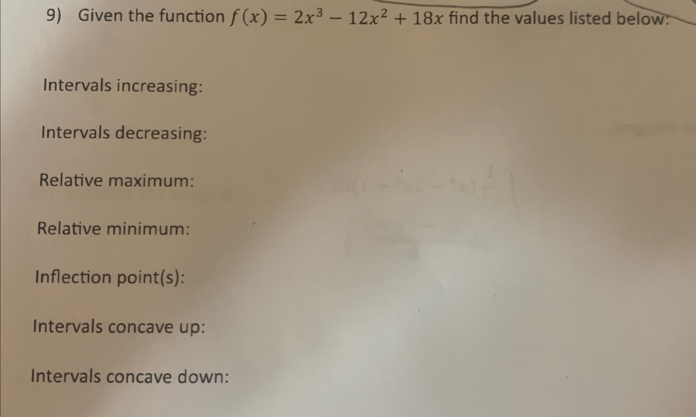 Solved Given the function f(x)=2x3-12x2+18x ﻿find the values | Chegg.com
