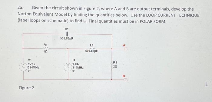 Solved 2a. Given the circuit shown in Figure 2, where A and | Chegg.com