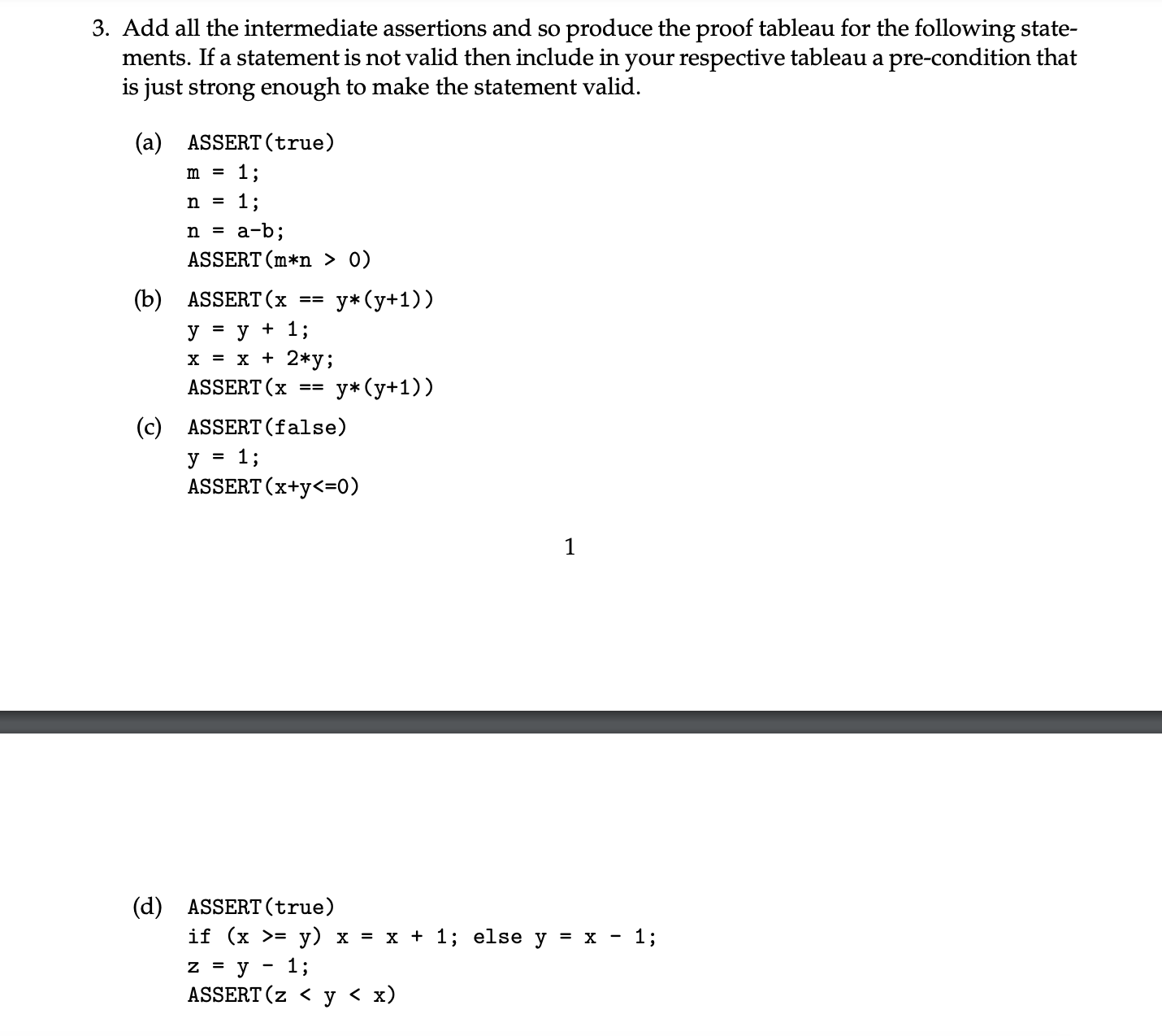 Solved Add all the intermediate assertions and so produce | Chegg.com