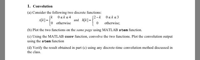 Solved 1. Convolution (a) Consider the following two | Chegg.com