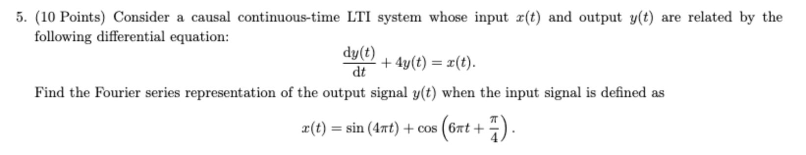 Solved (5 ﻿Points) ﻿Consider the periodic signal tilde(x)(t) | Chegg.com