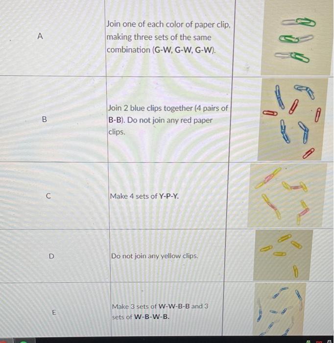 Solved Join one of each color of paper clip. making three | Chegg.com