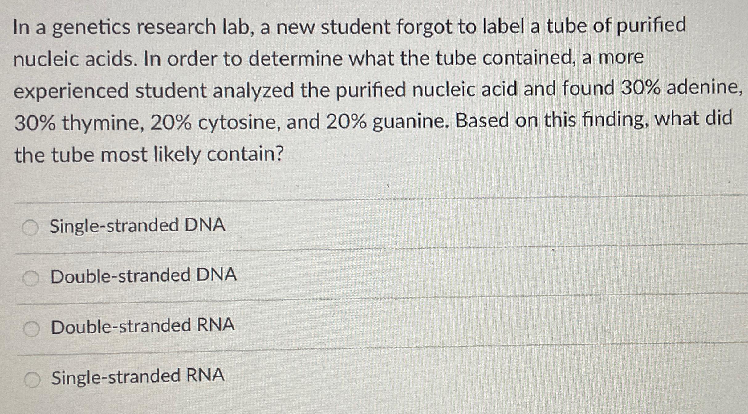 Solved In a genetics research lab, a new student forgot to | Chegg.com