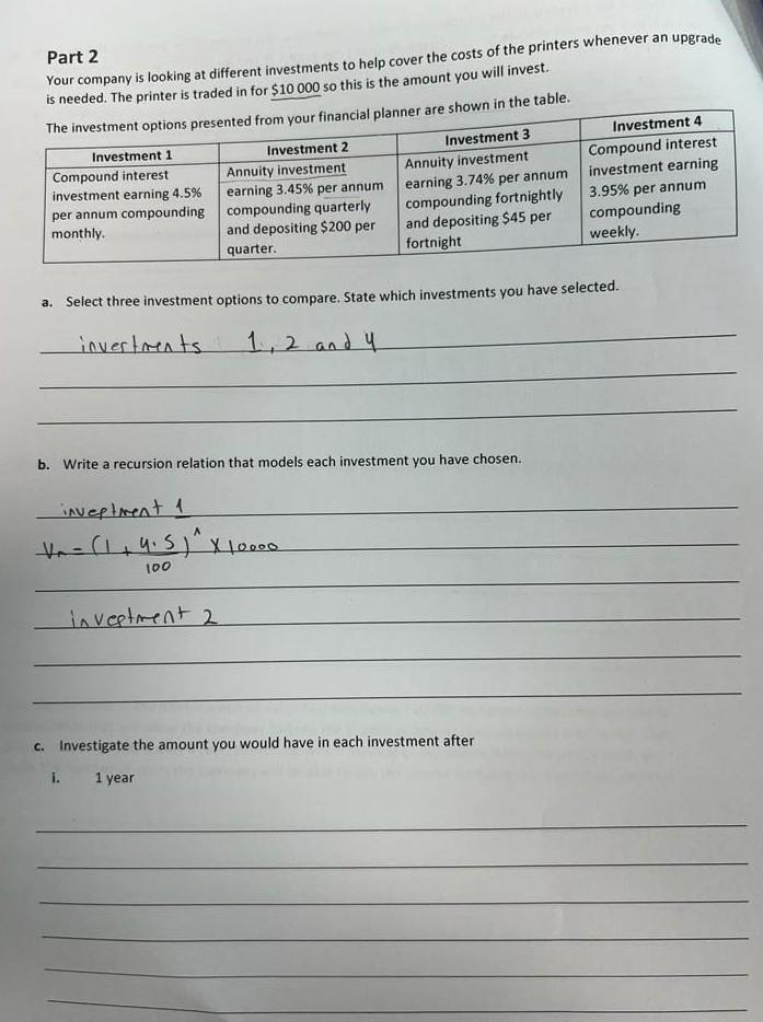 Solved Part 2 Your company is looking at different | Chegg.com