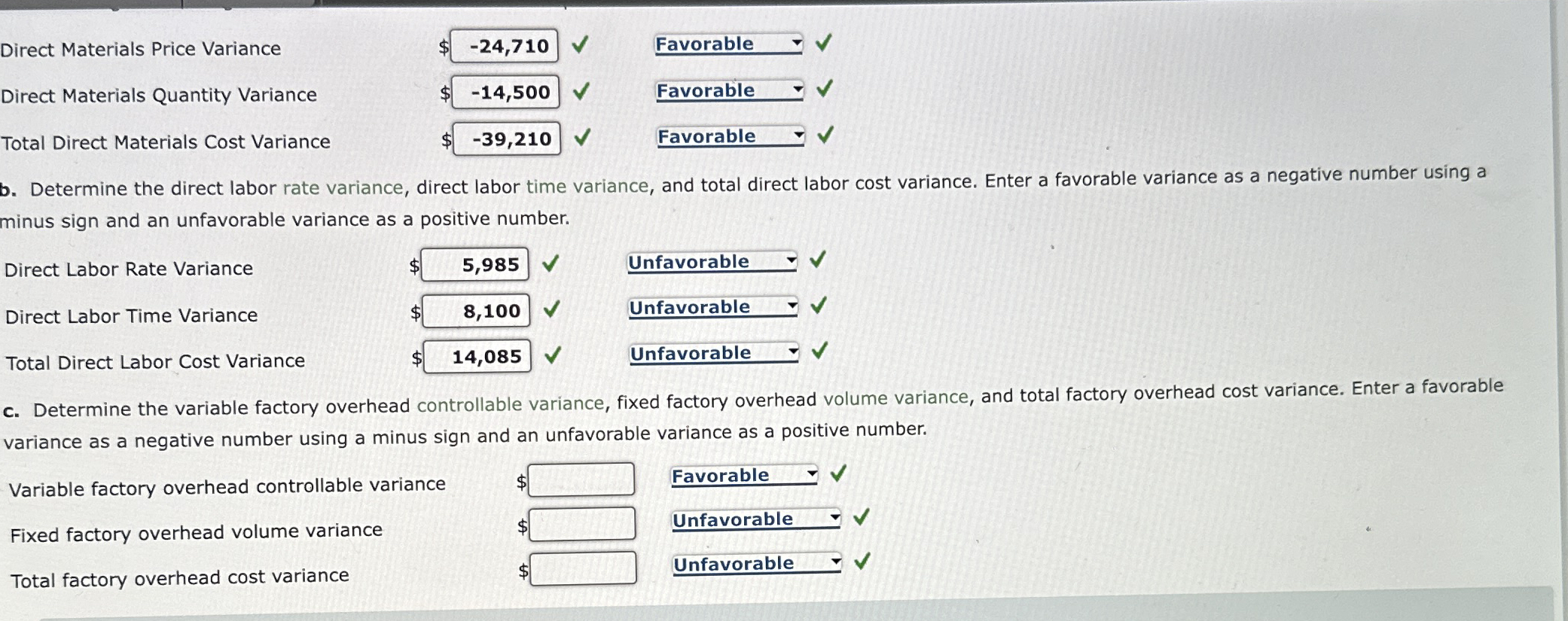 Solved Direct Materials Price Variance$-24,710Favorable | Chegg.com