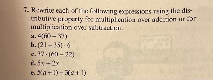 Solved 7. Rewrite each of the following expressions using | Chegg.com