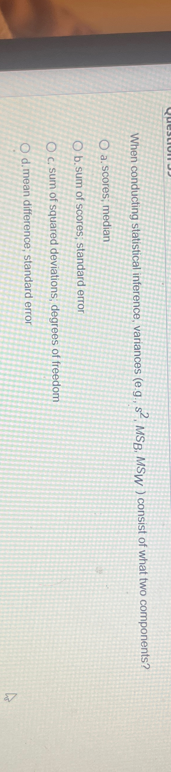 Solved When conducting statistical inference, variances | Chegg.com