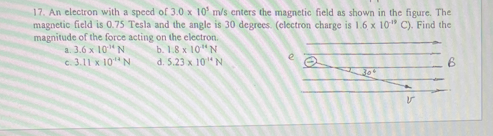 Solved An electron with a speed of 3.0×105ms ﻿enters the | Chegg.com