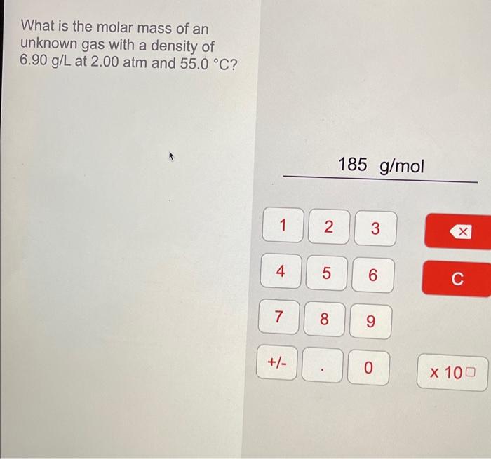 Solved What is the molar mass of an unknown gas with a | Chegg.com