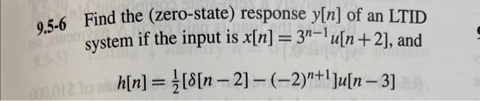 Solved .5-6 Find the (zero-state) response y[n] of an LTID | Chegg.com