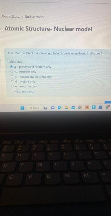 Solved Atomic Structure- Nuclear model In an atom, which of | Chegg.com