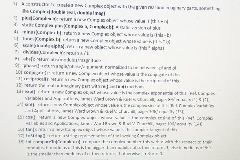 Solved 1) A constructor to create a new Complex object with | Chegg.com
