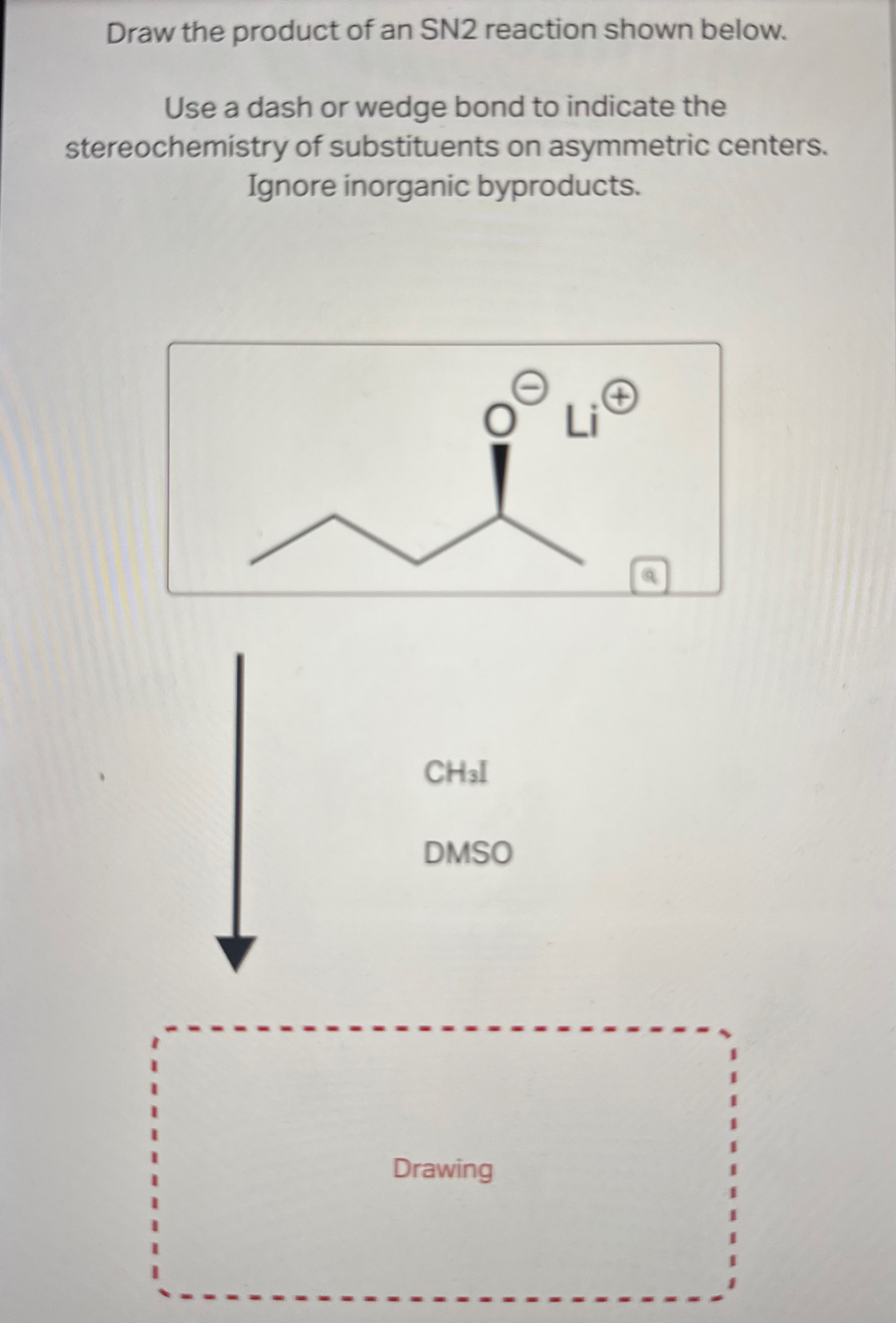 Solved Draw the product of an SN 2 ﻿reaction shown below.Use | Chegg.com