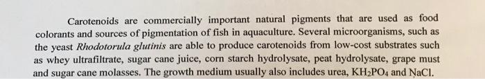 Solved Carotenoids are commercially important natural | Chegg.com