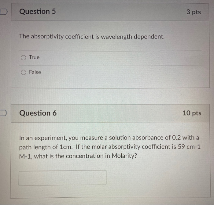 Solved D Question 5 3 pts The absorptivity coefficient is | Chegg.com