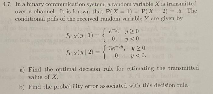 Solved 7 In A Binary Communication System A Random