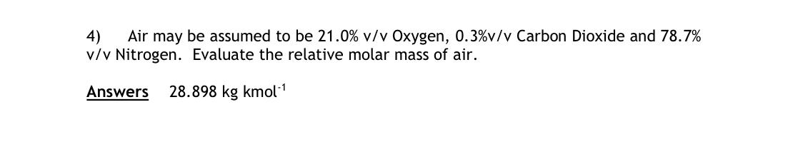 Solved Air may be assumed to be 21.0%vv ﻿Oxygen, 0.3%vv | Chegg.com
