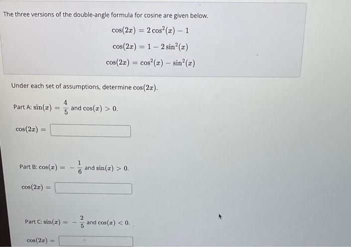 Solved The three versions of the double-angle formula for | Chegg.com
