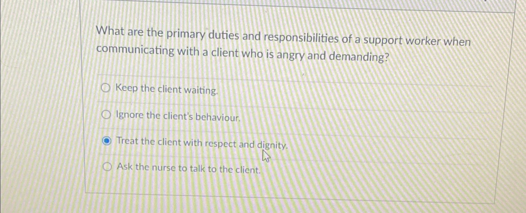 Solved What are the primary duties and responsibilities of a | Chegg.com