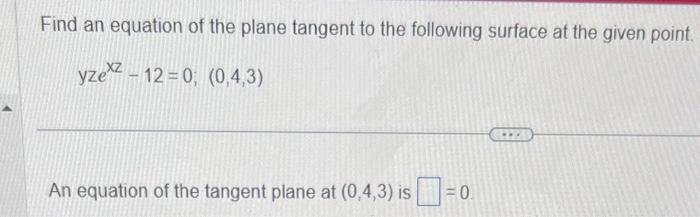 Solved Find an equation of the plane tangent to the | Chegg.com