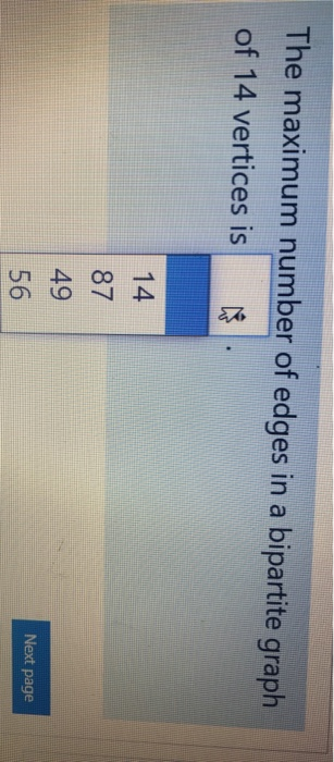 Solved The maximum number of edges in a bipartite graph of | Chegg.com