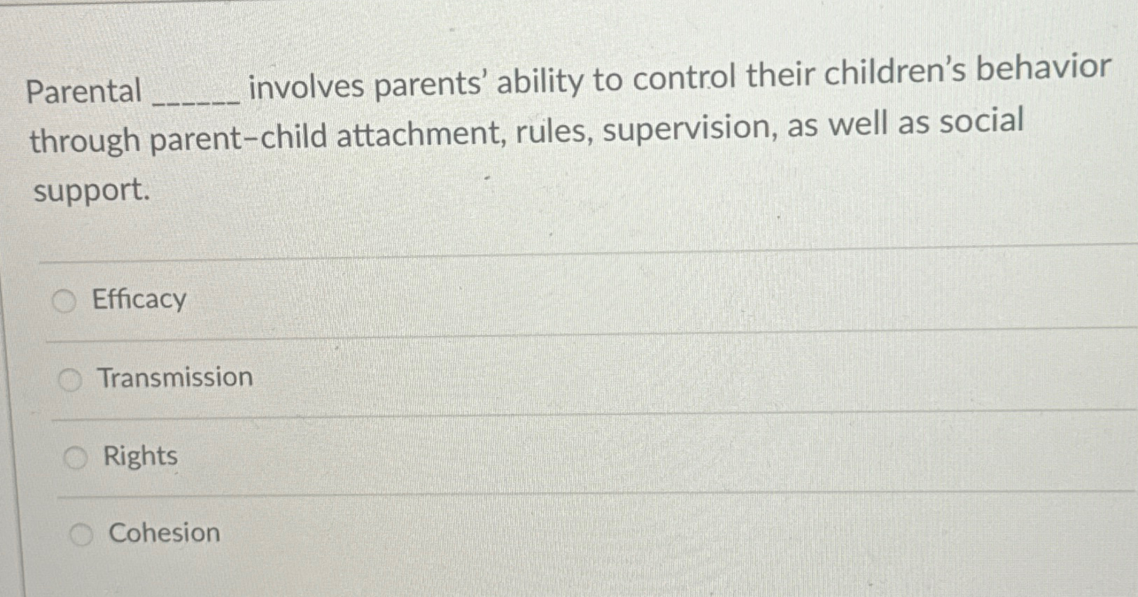 Solved Parental involves parents' ability to control their | Chegg.com