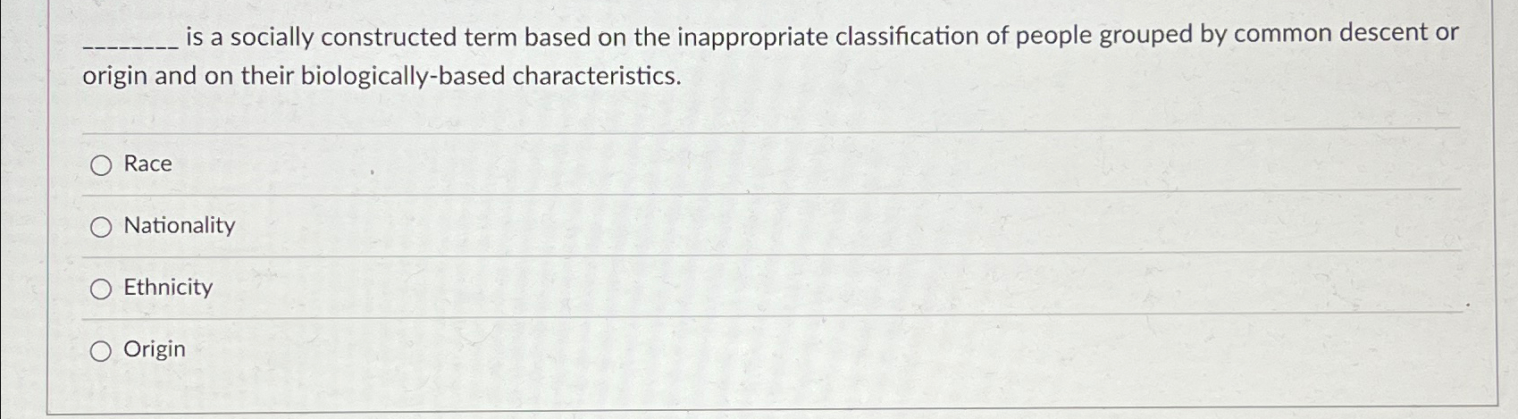 Solved is a socially constructed term based on the | Chegg.com