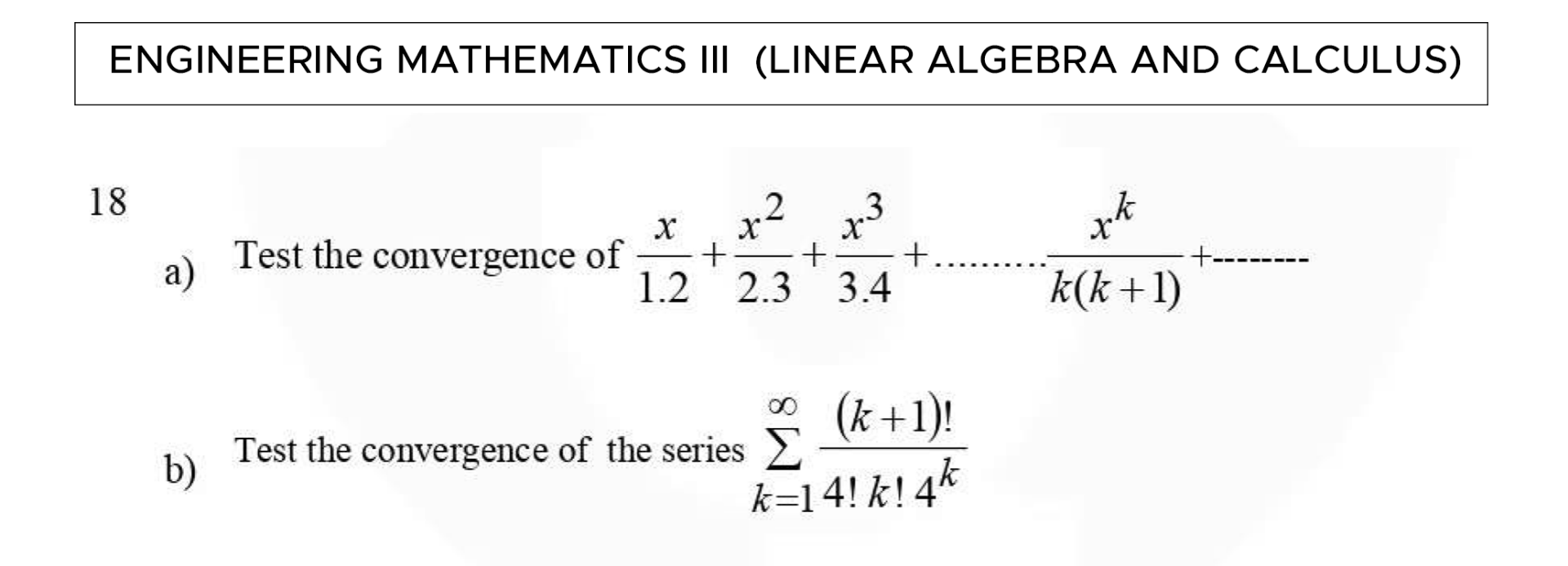 Solved ENGINEERING MATHEMATICS III (LINEAR ALGEBRA AND | Chegg.com