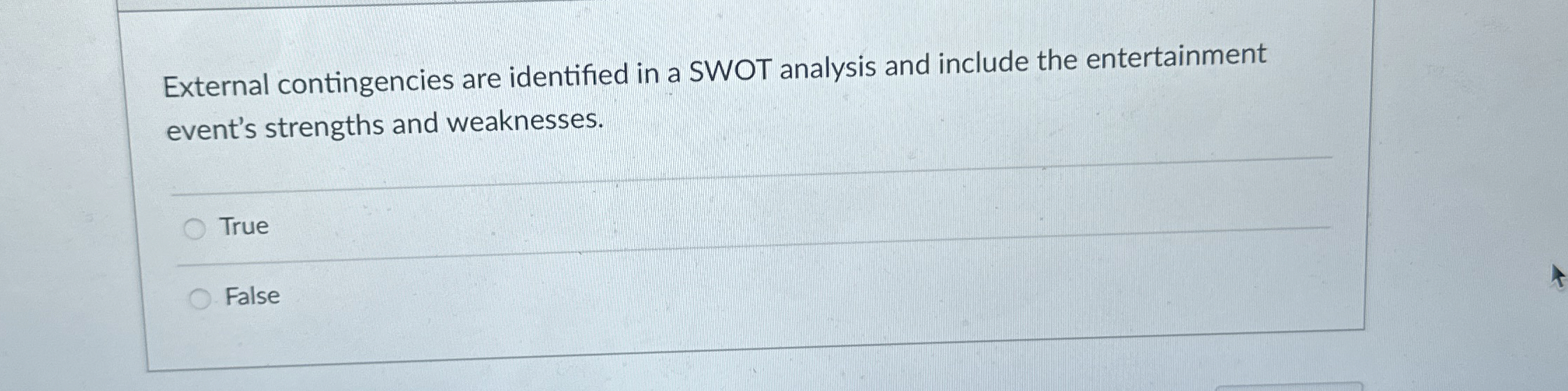 Solved External contingencies are identified in a SWOT | Chegg.com