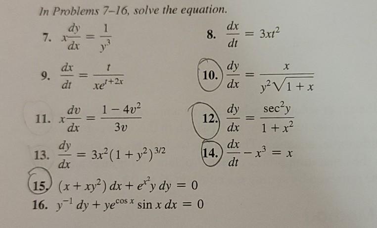 Solved In Problems 7-16, solve the equation. dy 1 dx 8. dx | Chegg.com