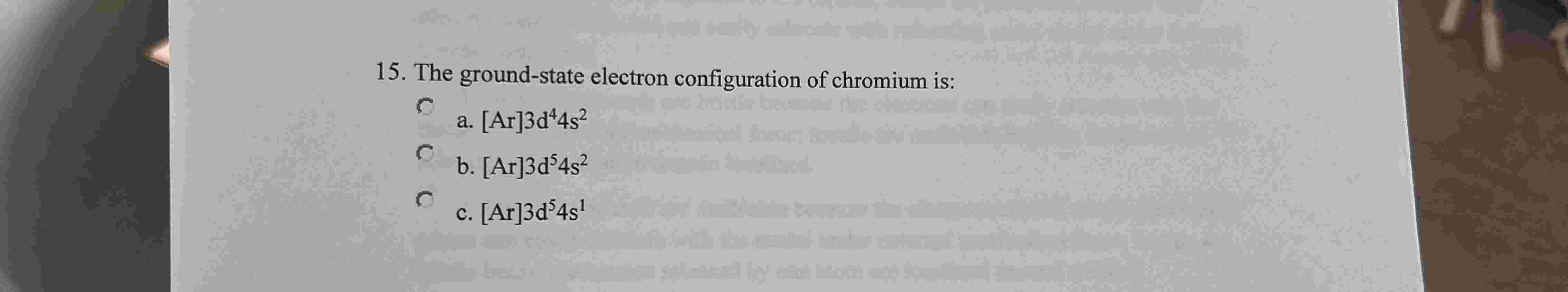 Solved The Ground State Electron Configuration Of ﻿chromium
