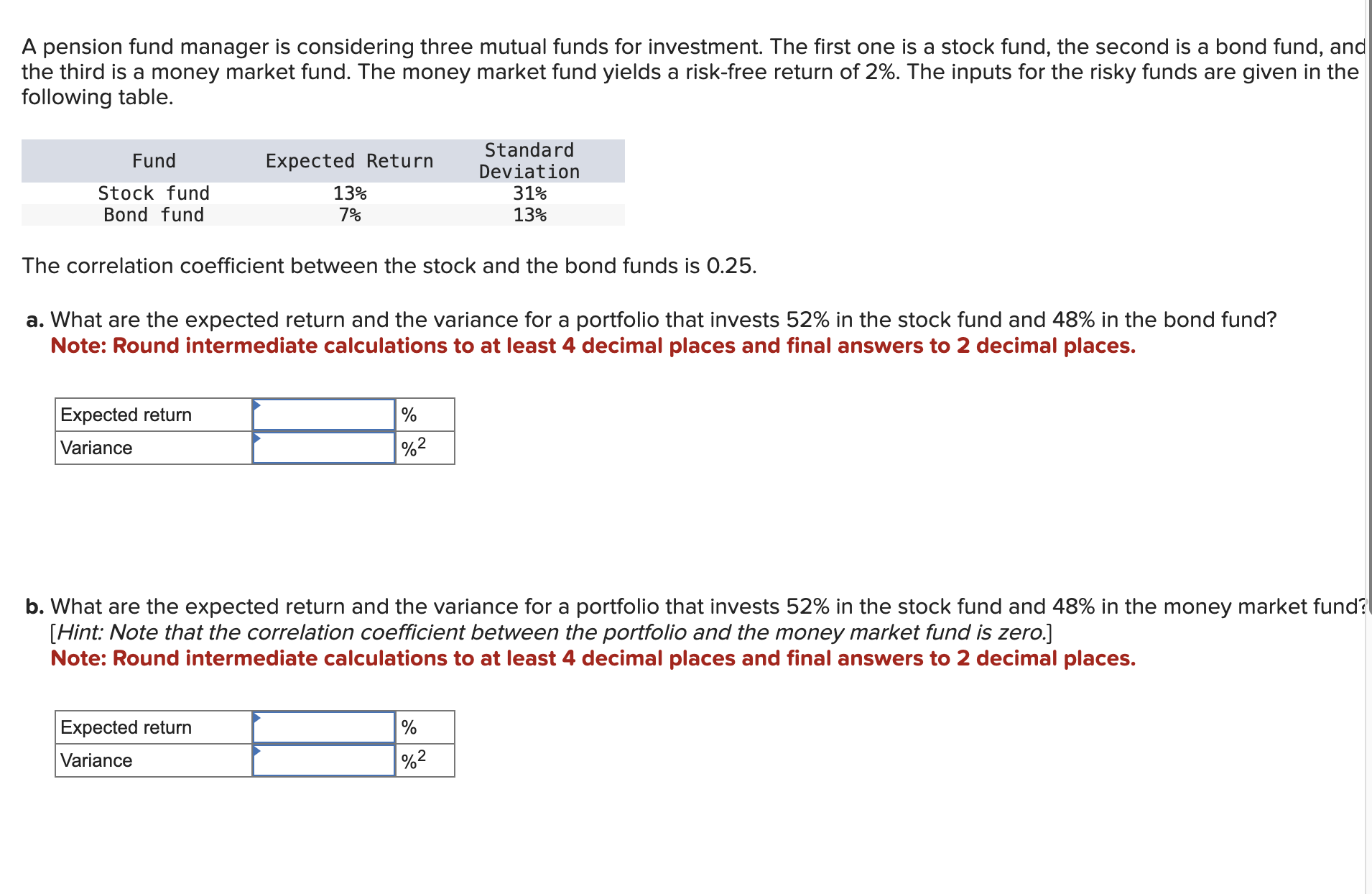 Solved b. ﻿What are the expected return and the variance for | Chegg.com