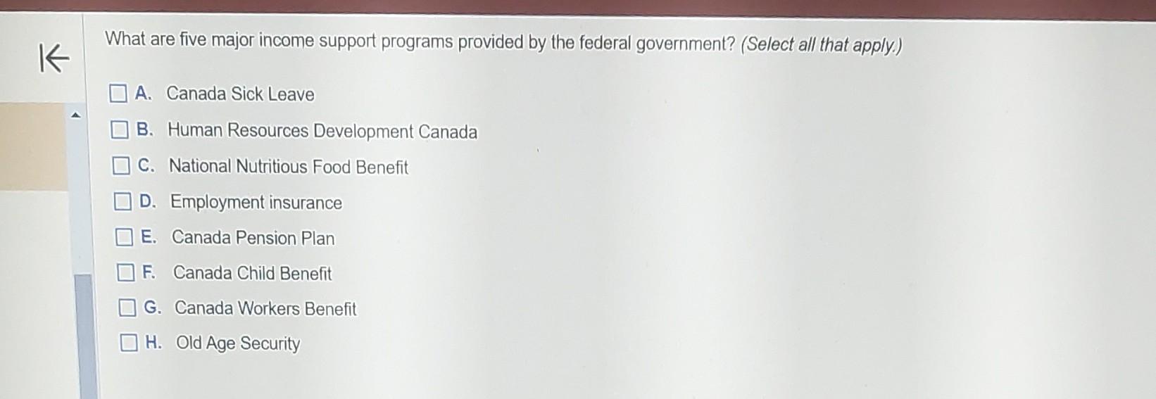 Solved What are five major income support programs provided | Chegg.com