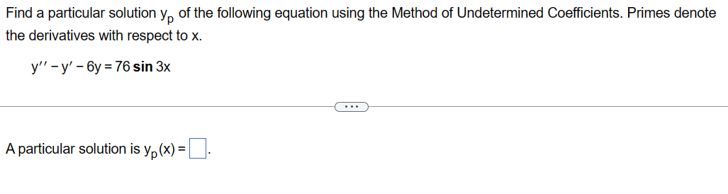 Solved Find a particular solution yp ﻿of the following | Chegg.com