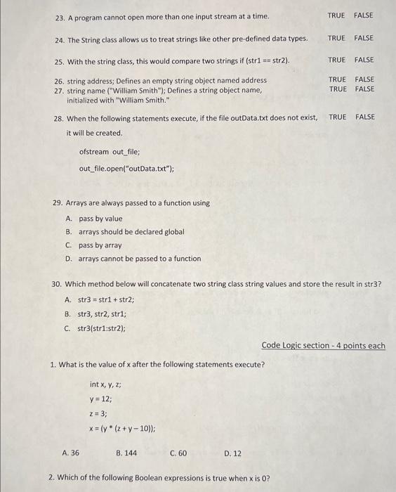 Solved 23 A Program Cannot Open More Than One Input Stream